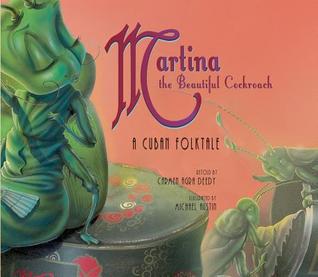 DOWNLOAD (EPub) Martina the Beautiful Cockroach: A Cuban Folktale By ...