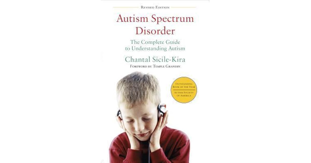 Autism Spectrum Disorders (revised): The Complete Guide to ...