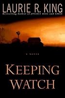 Keeping Watch (Folly Island, #2) by Laurie R. King