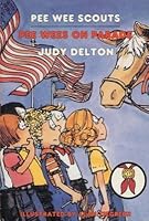 Pee Wees on Parade (Pee Wee Scouts, #17) by Judy Delton
