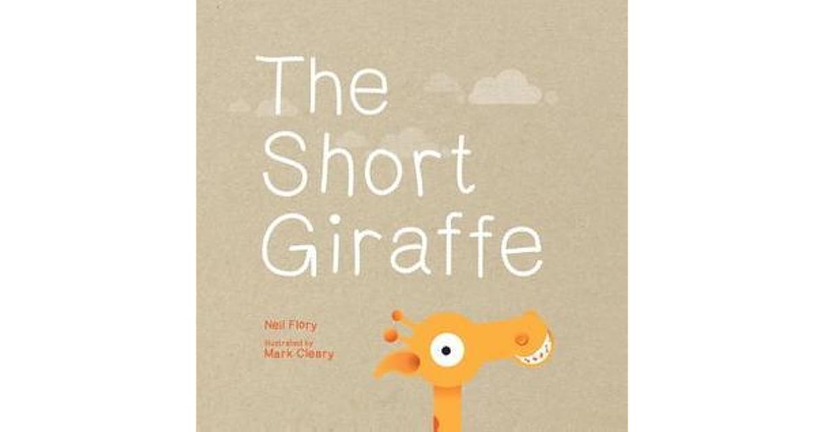 The Short Giraffe by Neil Flory