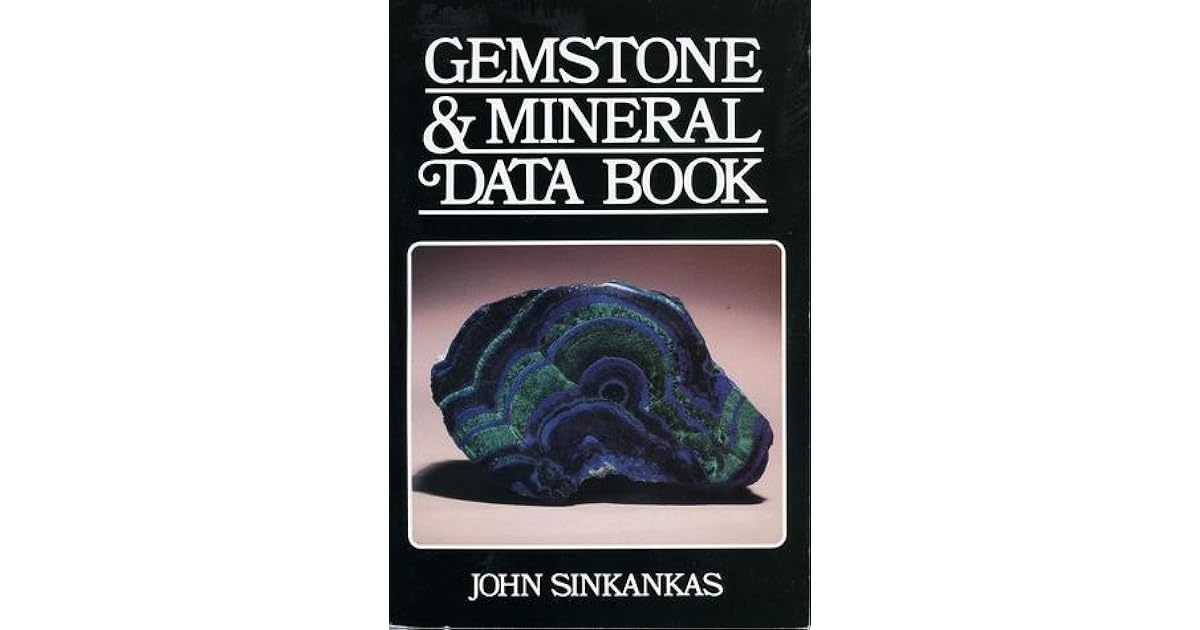 Gemstone & Mineral Data Book: A Compilation of Data, Recipes, Formulas ...