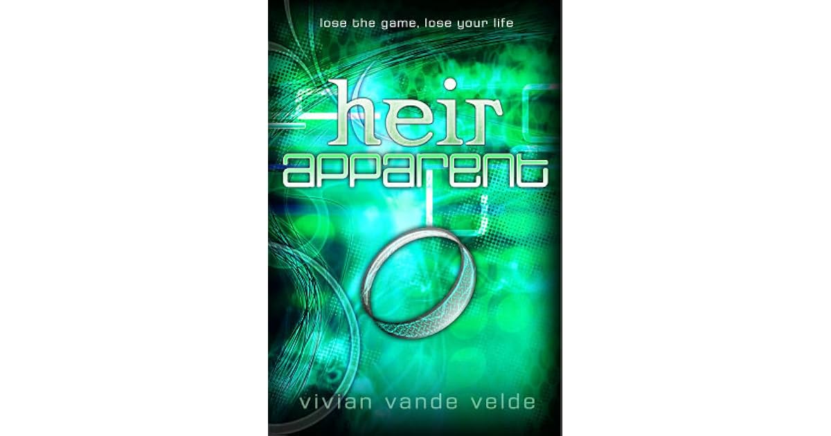 Heir Apparent (Rasmussem Corporation, #2) by Vivian Vande Velde