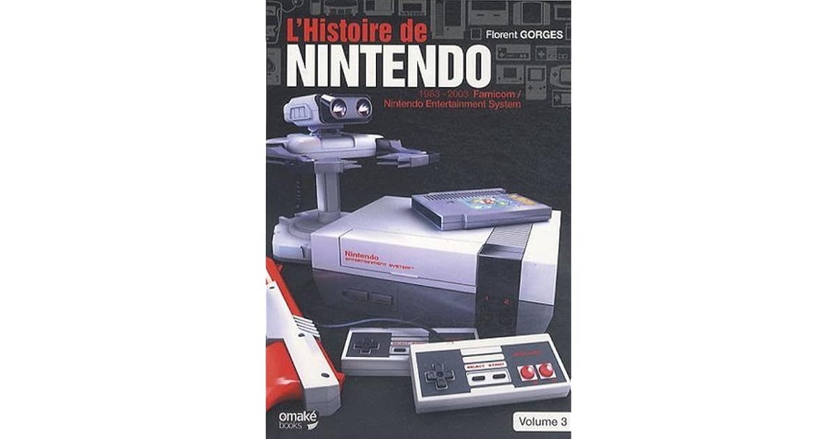 L'Histoire de Nintendo : 1983-2003 Famicom - Nintendo Entertainment ...