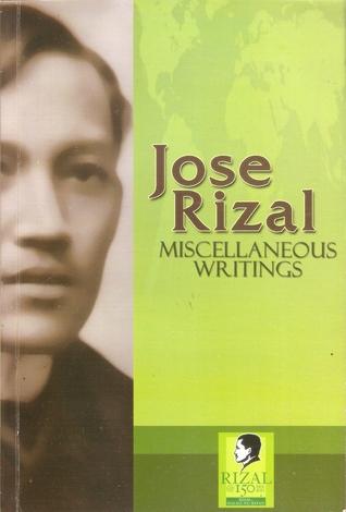 Jose Rizal: Miscellaneous Writings by Anonymous
