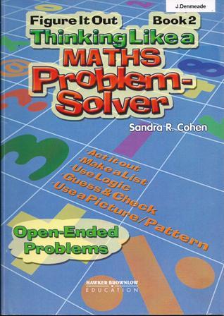 Thinking Like a Maths Problem-Solver: Year 2 by Sandra R. Cohen