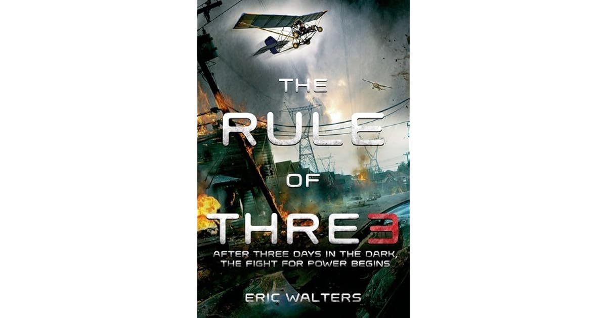 The Rule of Three by Eric Walters