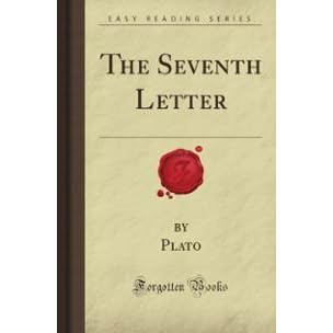 The Seventh Letter by Plato — Reviews, Discussion, Bookclubs, Lists
