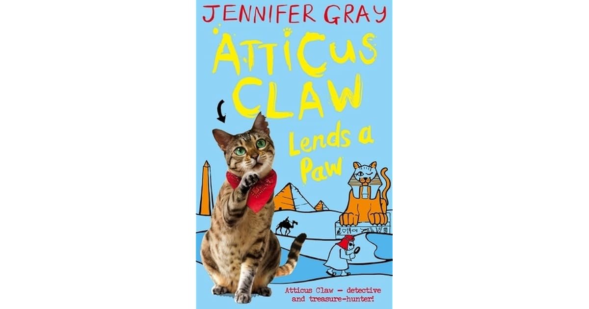 Atticus Claw Lends a Paw by Jennifer Gray