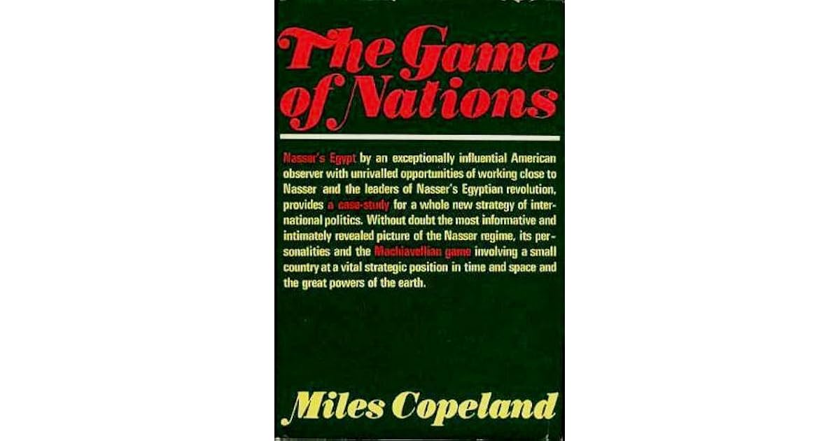 The Game of Nations by Miles Copeland Jr.
