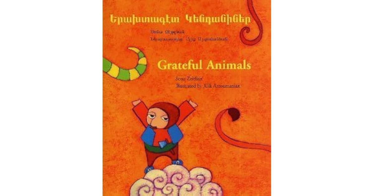 Grateful Animals by Sona Zeitlian
