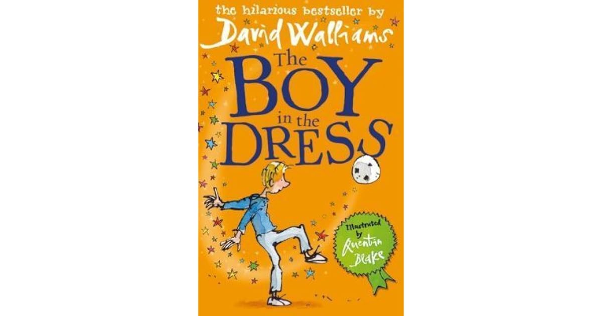 The Boy in the Dress by David Walliams