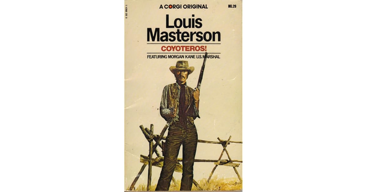 Coyoteros! by Louis Masterson