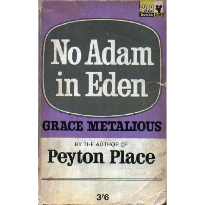 No Adam in Eden by Grace Metalious — Reviews, Discussion, Bookclubs, Lists