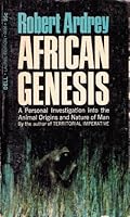 African Genesis by Robert Ardrey