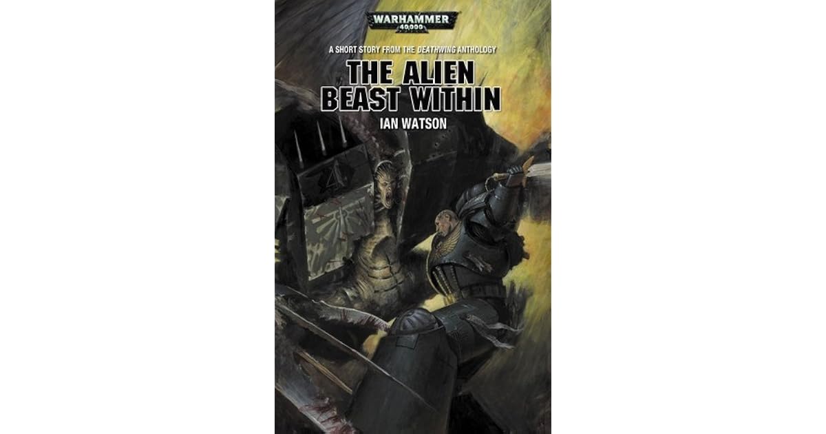 The Alien Beast Within by Ian Watson