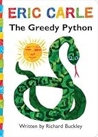 The Greedy Python by Richard Buckley
