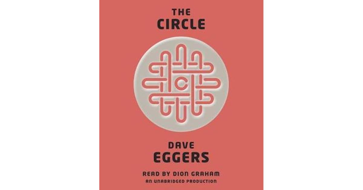 The Circle by Dave Eggers