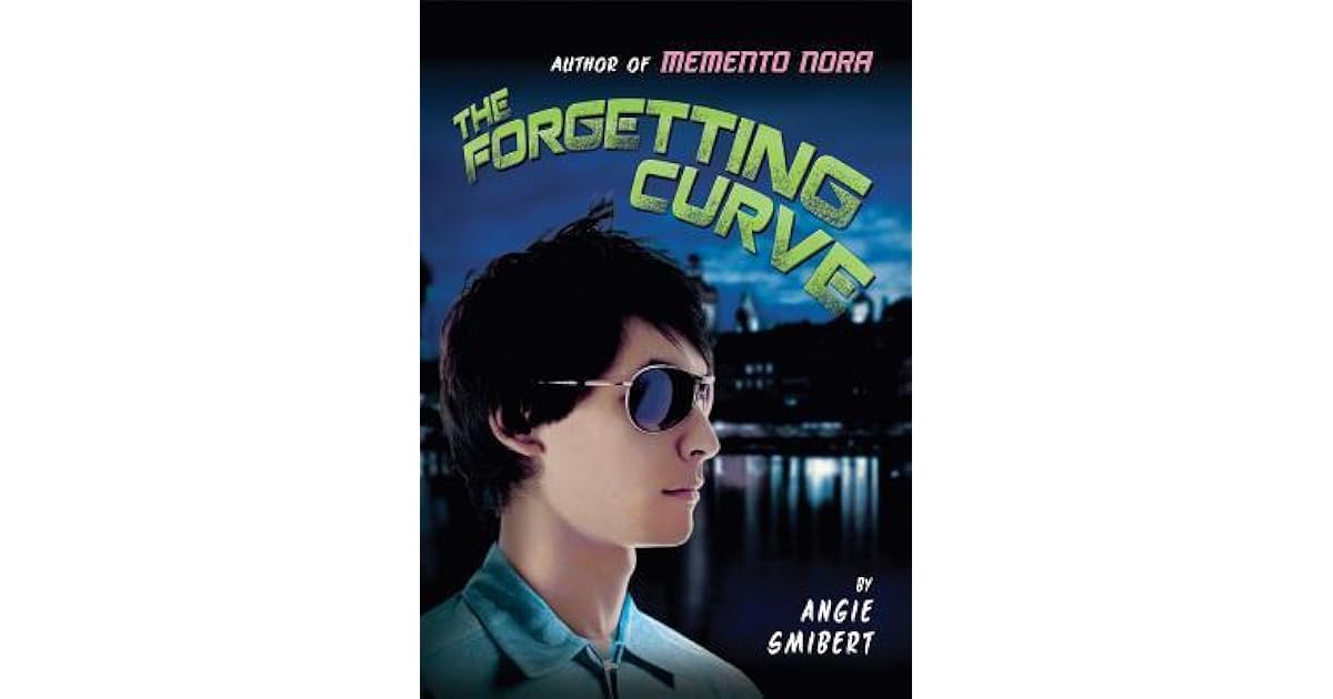 The Forgetting Curve (Memento Nora, #2) by Angie Smibert