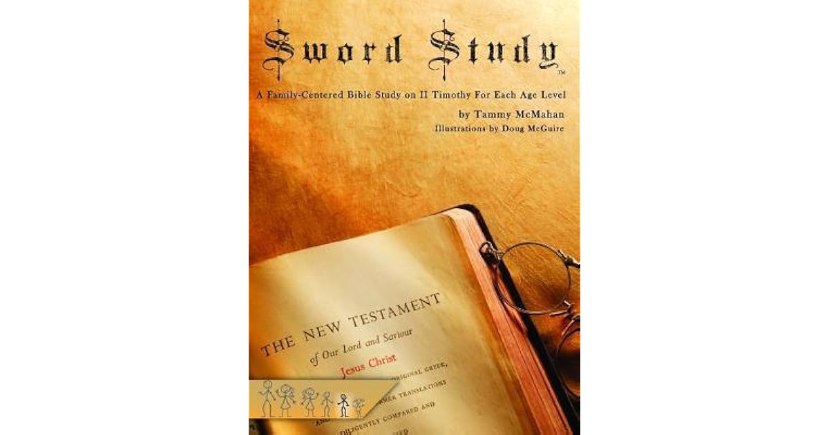 Sword Study: II Timothy (Level 2): A Family-Centered Bible Study for ...