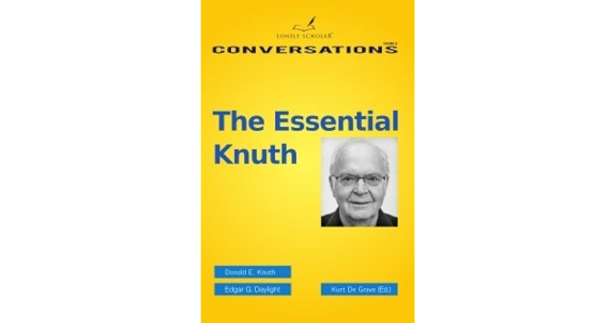 The Essential Knuth by Donald Ervin Knuth