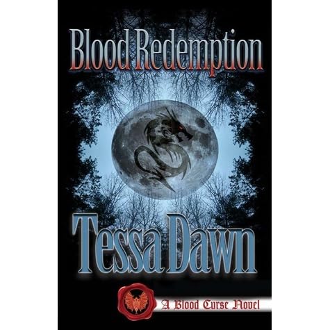 Blood Redemption (Blood Curse, #5) by Tessa Dawn — Reviews, Discussion ...