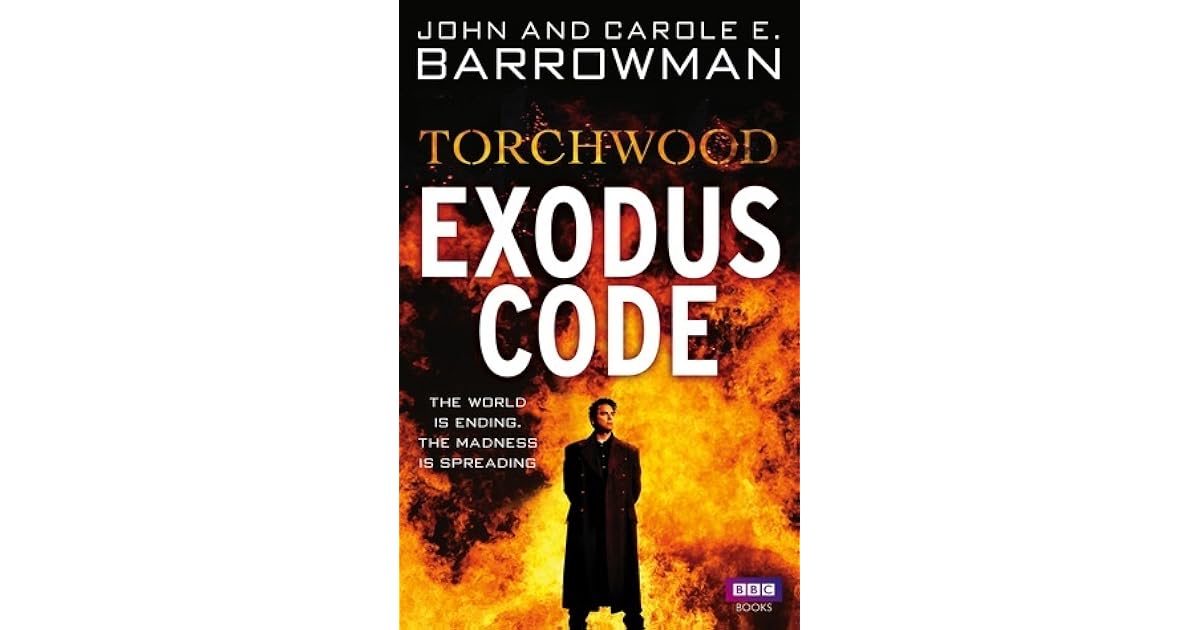 Book giveaway for Exodus Code (Torchwood #19) by John Barrowman Sep 18 ...