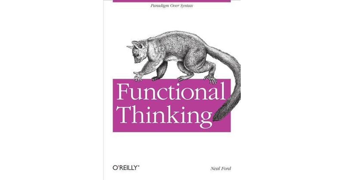 Functional Thinking by Neal Ford