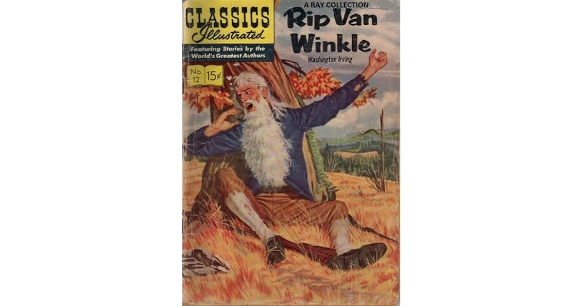 Rip Van Winkle by Classics Illustrated