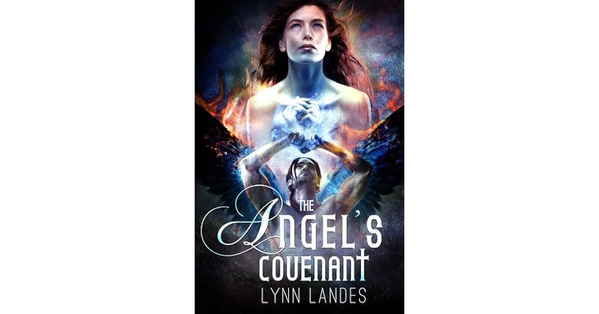 The Angel's Covenant (The Covenant, #1) by Lynn Landes