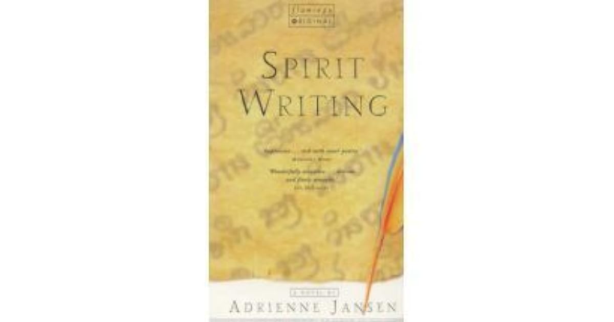 Spirit Writing by Adrienne Jansen