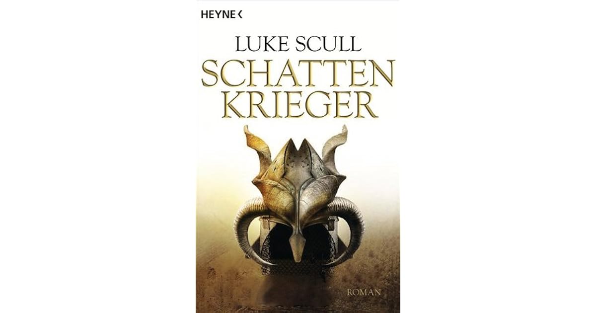 Book giveaway for Schattenkrieger (Grim Company, #1) by Luke Scull Feb ...
