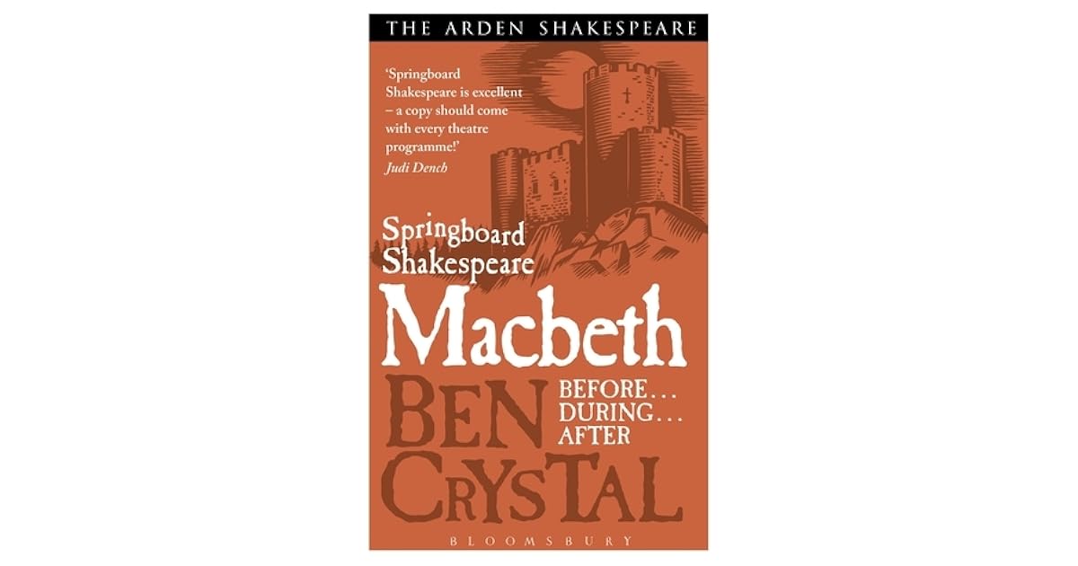 Macbeth (Springboard Shakespeare) by Ben Crystal by Ben Crystal