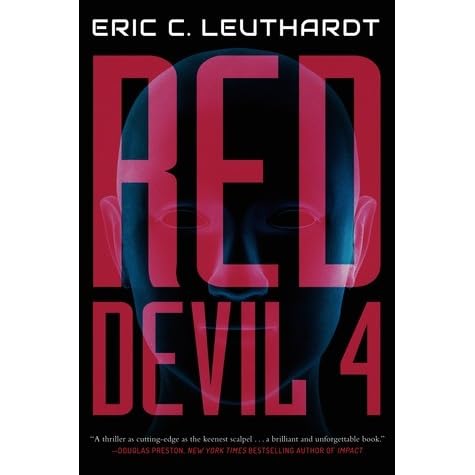 RedDevil 4 by Eric C. Leuthardt — Reviews, Discussion, Bookclubs, Lists