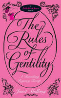 The Rules of Gentility by Janet Mullany