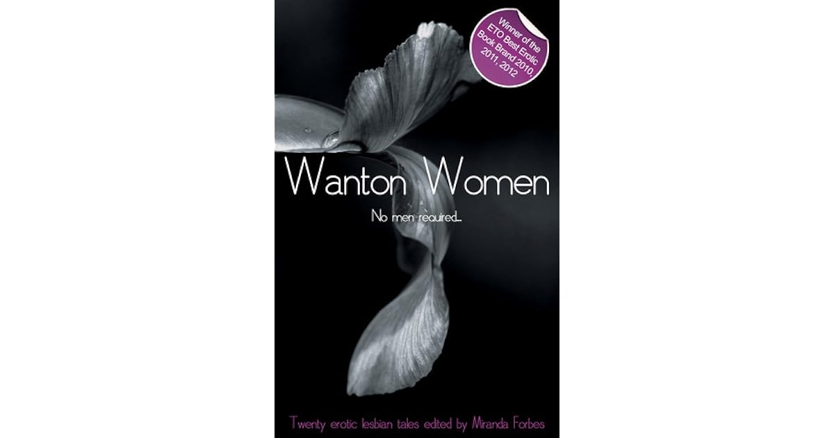 Wanton Women by Miranda Forbes
