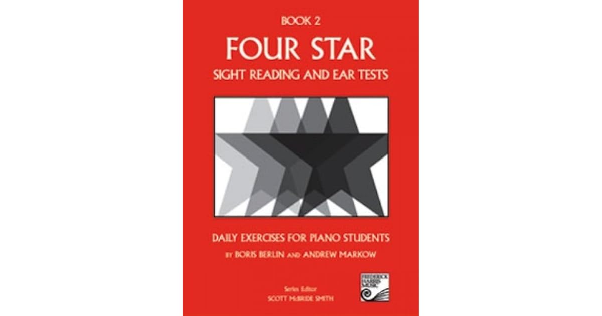Four Star Sight Reading And Ear Tests Book 2 By Boris Berlin Four Star Sight Reading And Ear Tests Book 2 By Boris Berlin