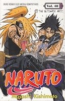 Naruto, Vol. 40: The Ultimate Art (Naruto, #40) by Masashi Kishimoto ...