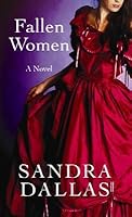 Fallen Women by Sandra Dallas