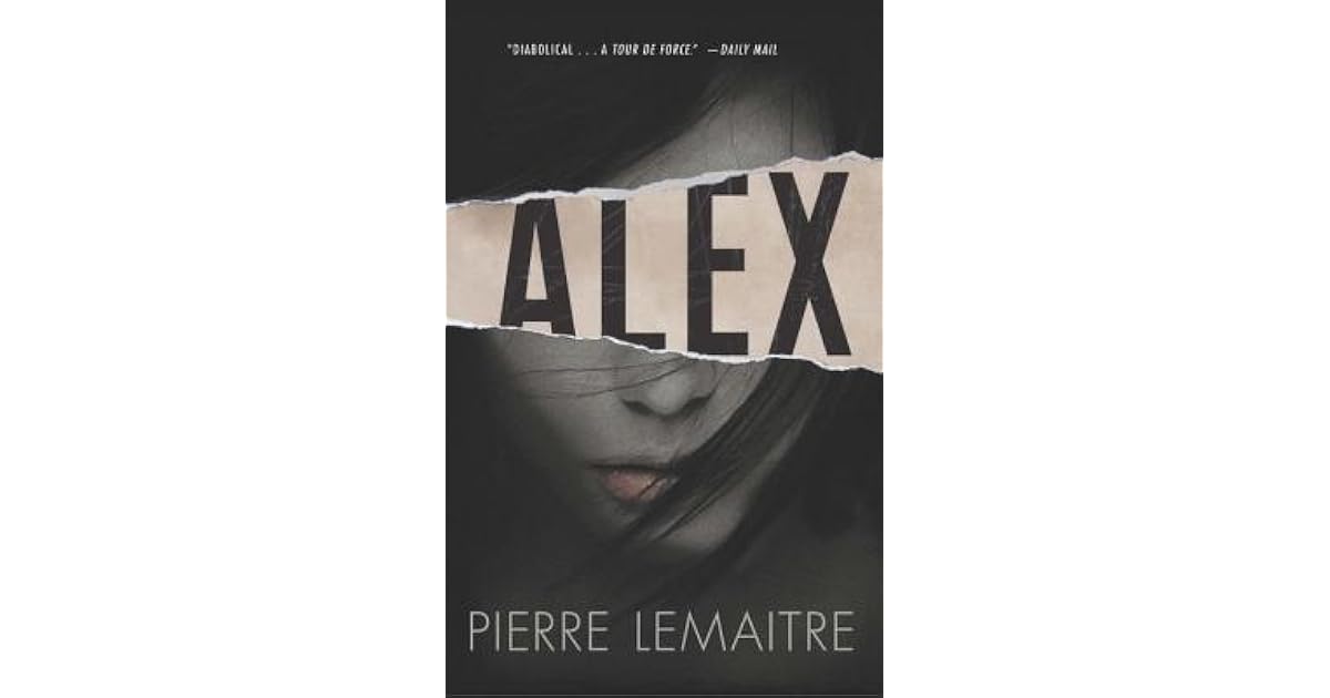 Alex (Verhœven, #2) by Pierre Lemaitre