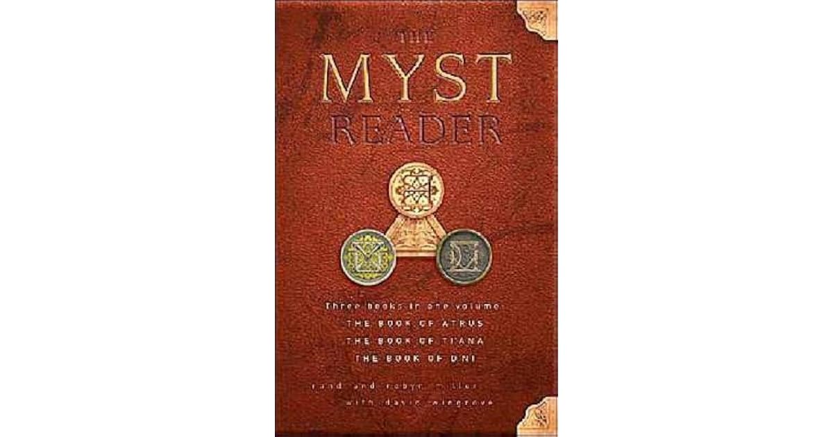 The Myst Reader by Rand Miller