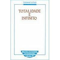 Totality and Infinity: An Essay on Exteriority by Emmanuel Levinas