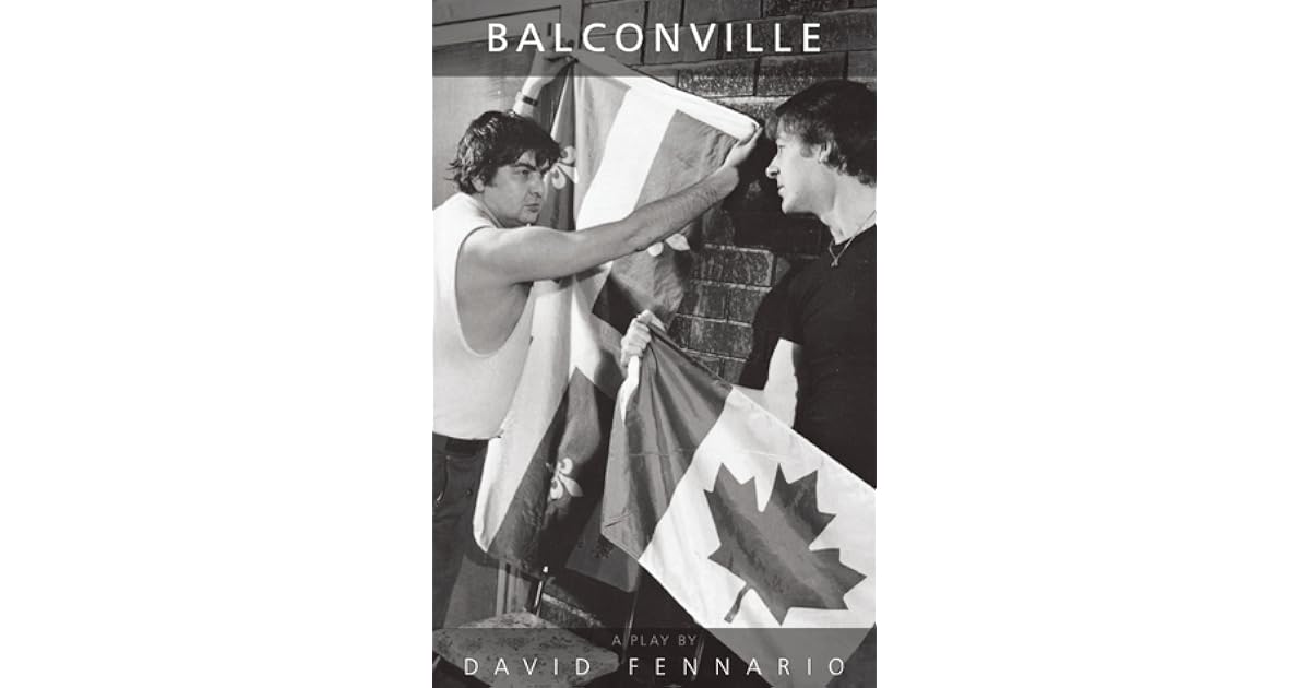 Balconville by David Fennario