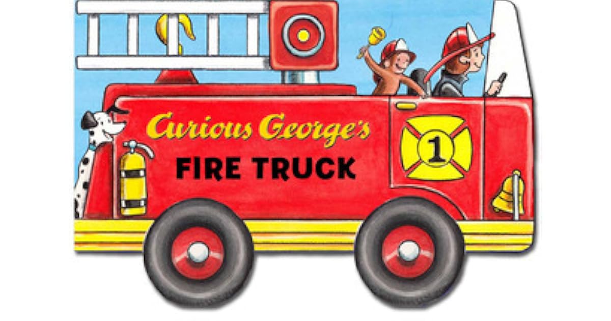 Curious George's Fire Truck by H.A. Rey