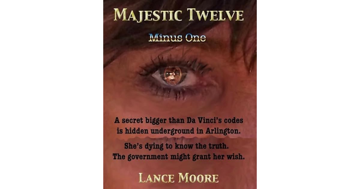 Majestic Twelve Minus One by Lance Moore