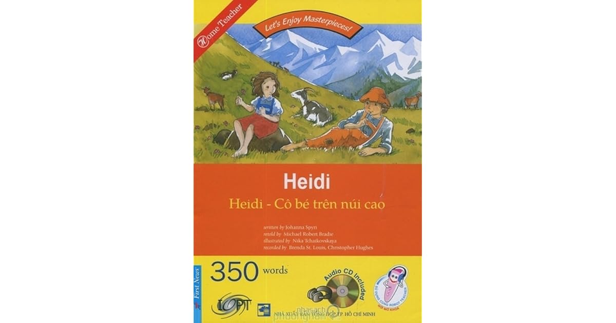 Heidi - Heidi, Cô bé trên núi cao by Michael Robert Bradie