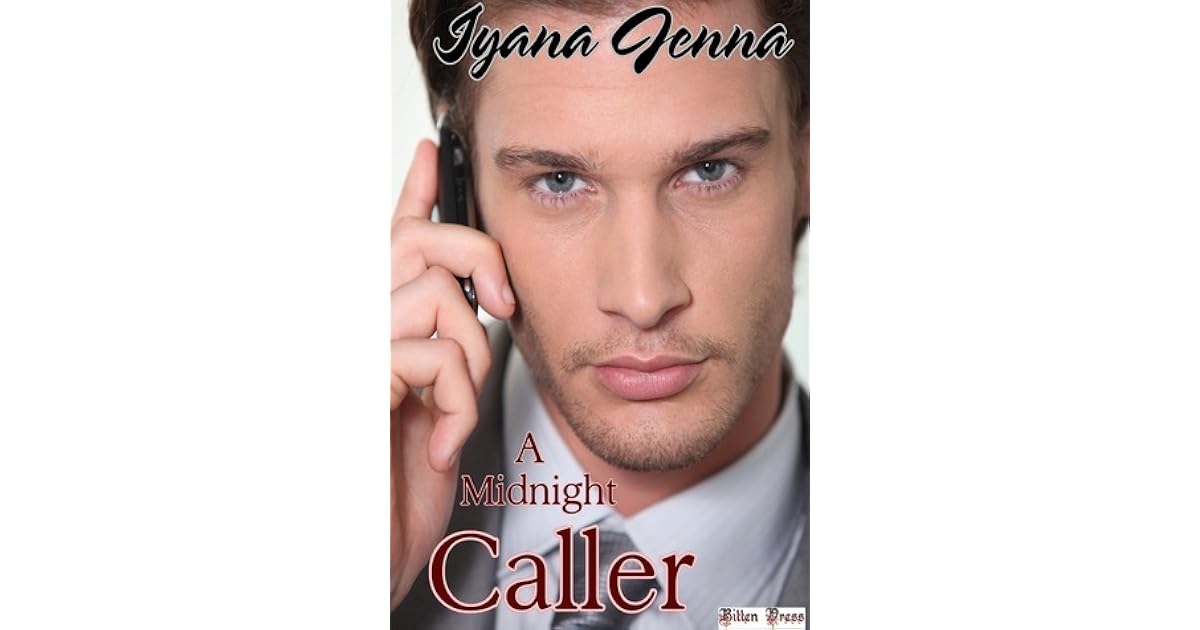 A Midnight Caller by Iyana Jenna