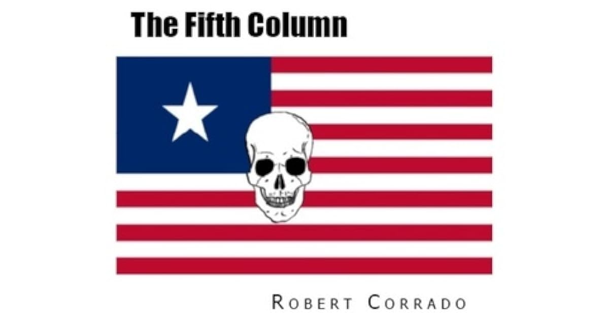 The Fifth Column by Robert Corrado