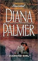 Diamond Girl by Diana Palmer