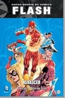 The Flash: Rebirth by Geoff Johns — Reviews, Discussion, Bookclubs, Lists